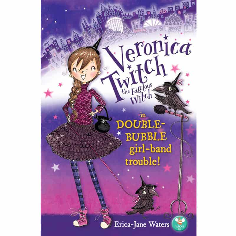 Veronica Twitch in Double-Bubble Girl-Band Trouble! - Wacky Bee Books